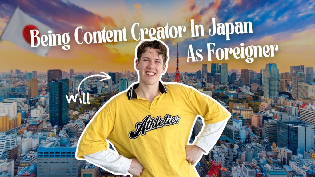 Working in Japan as a Foreign Content Creator: How I Got Hired ...