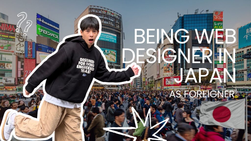 Working in Japan as a Foreigner From Student to Web Designer in ...